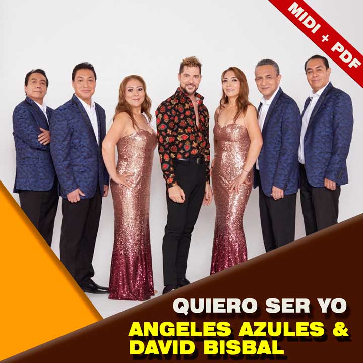 Los Ángeles Azules, David Bisbal - Quiero Ser Yo (Ese Hombre)